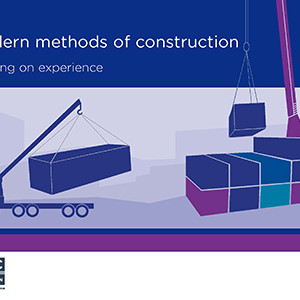 History and future of Modern Methods of Construction revealed in new ...