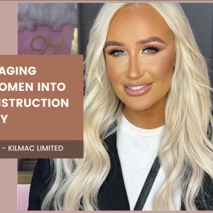 Kilmac’s Lauren Pratt named vice-chair of Scottish Civils Training Group | Scottish Construction Now