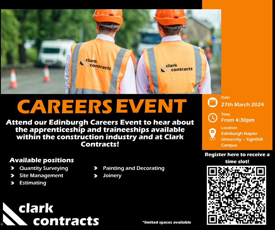 Clark Contracts to hold Edinburgh careers event | Scottish Construction Now